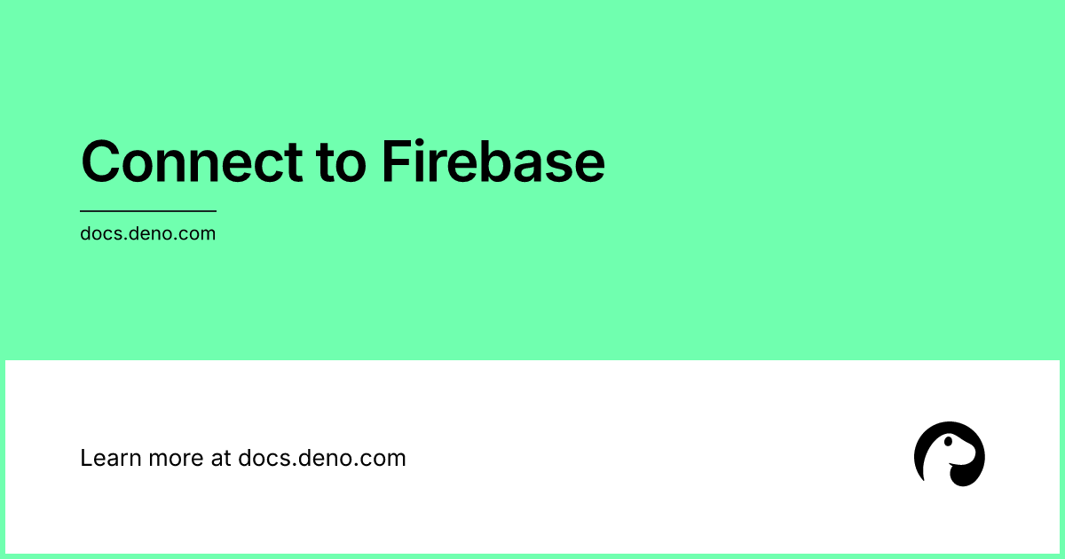 Connect to Firebase