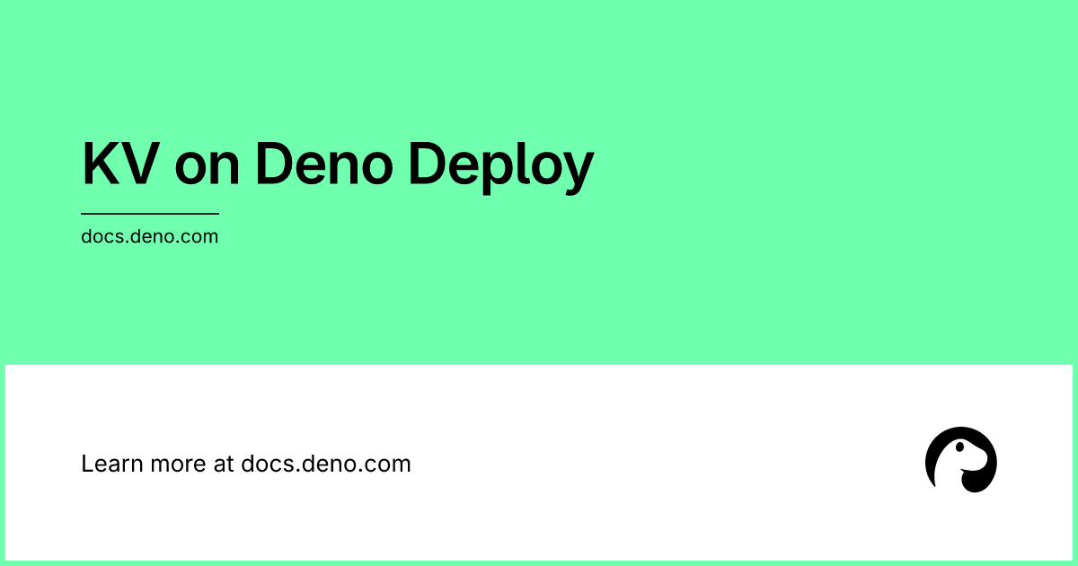 KV on Deno Deploy