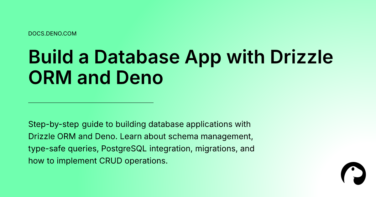 Build A Database App With Drizzle Orm And Deno
