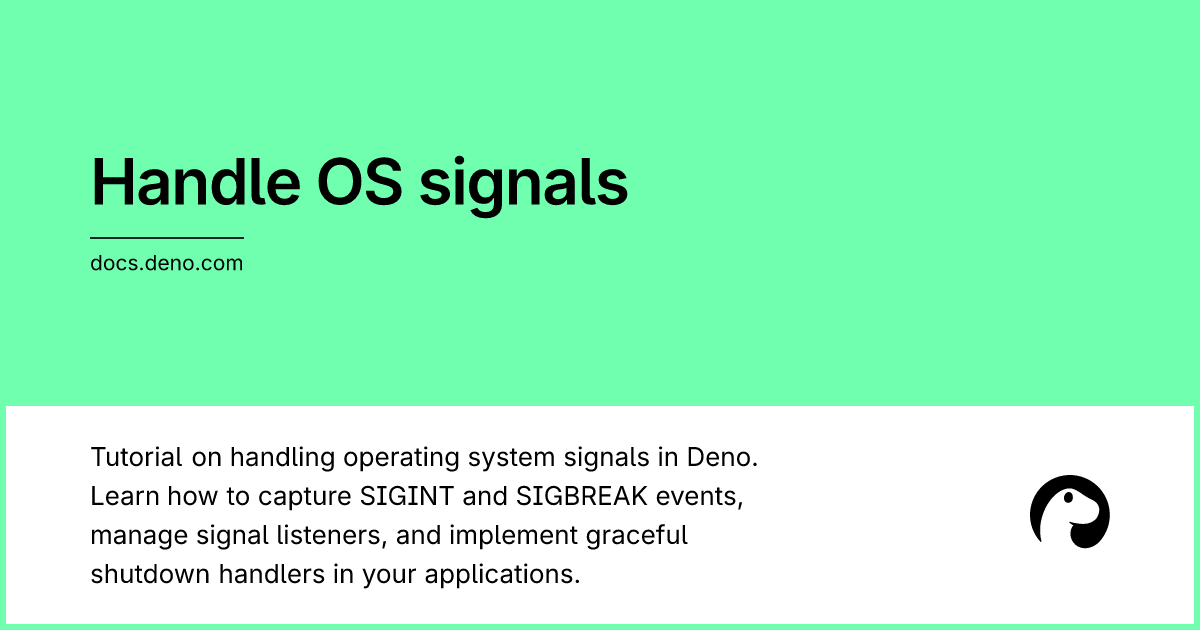 Handle OS signals