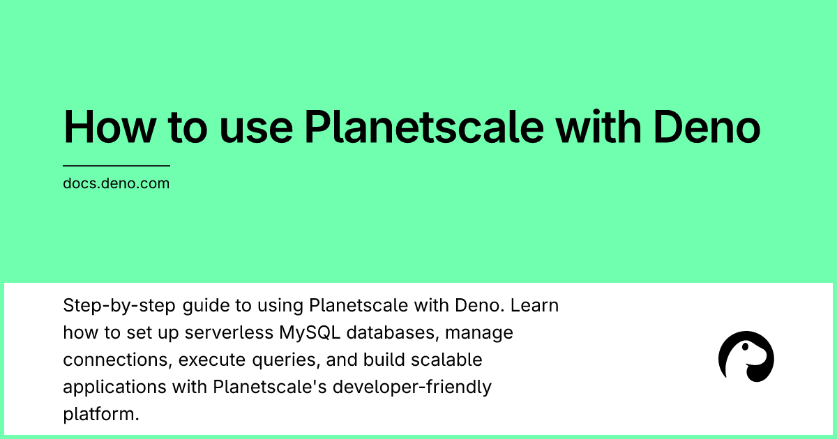 How to use Planetscale with Deno