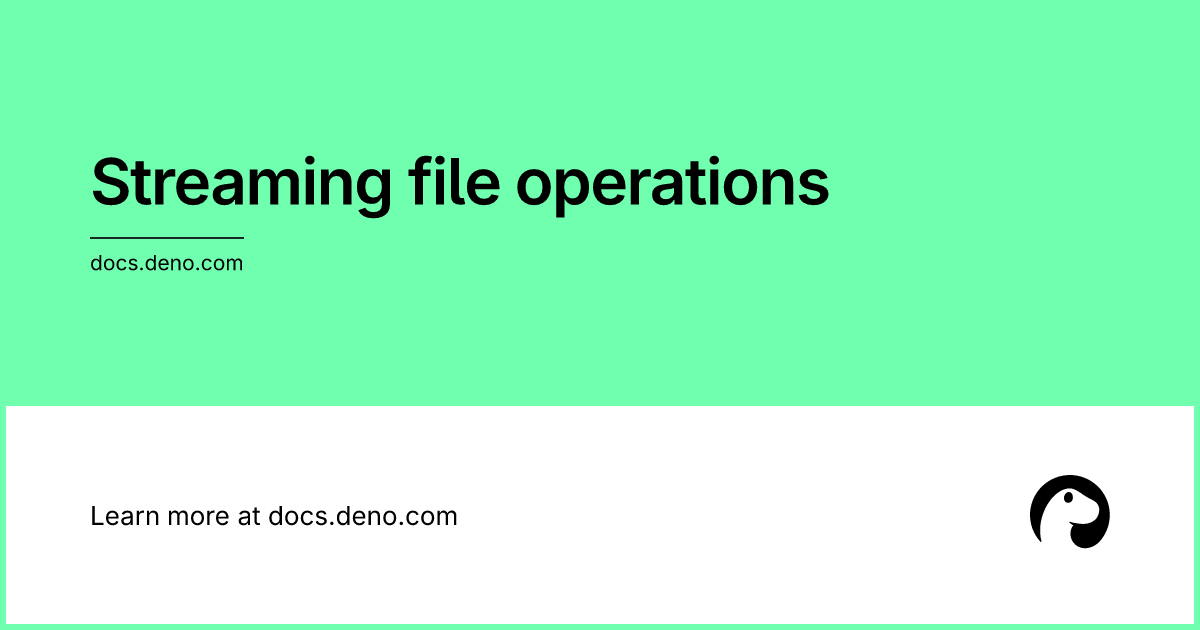Streaming file operations