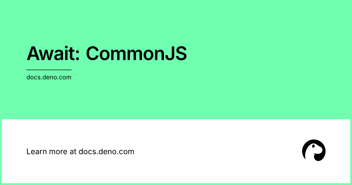 Await: CommonJS