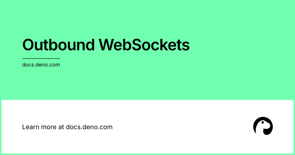 Outbound WebSockets