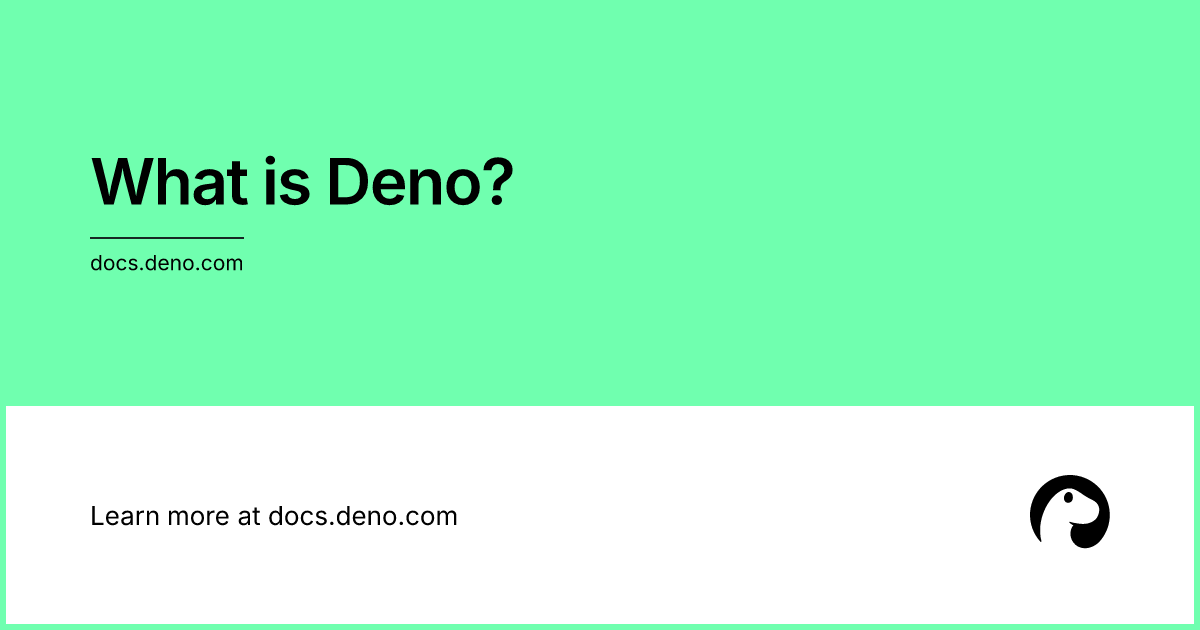 What is Deno?