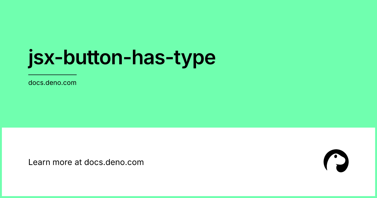 jsx-button-has-type
