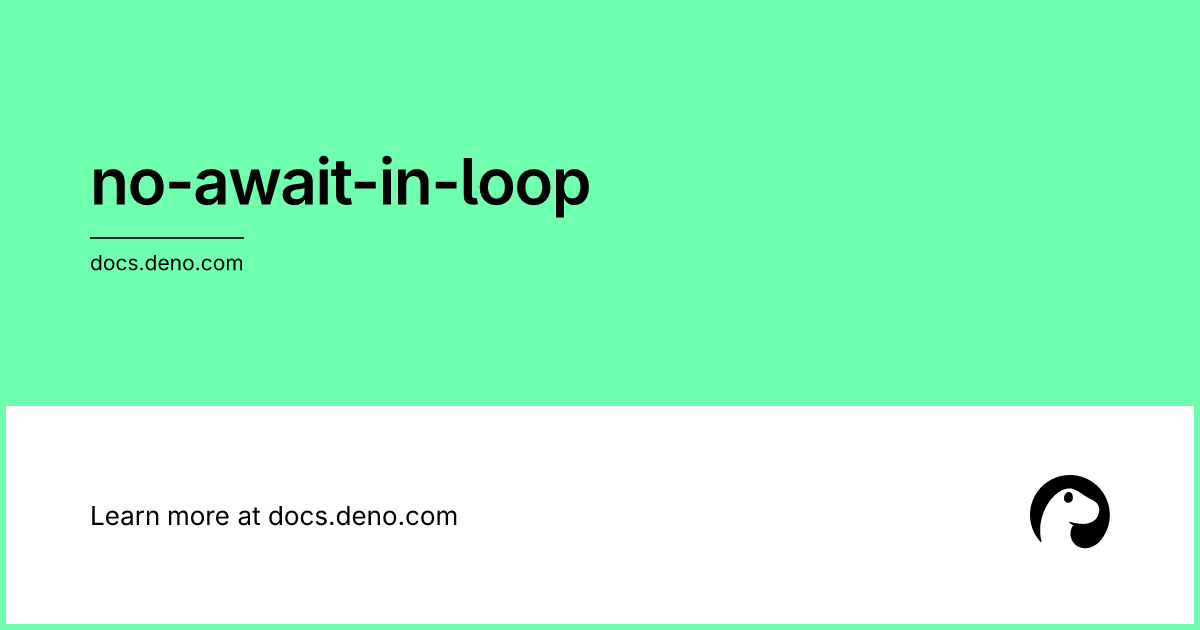 no-await-in-loop no-await-in-loop