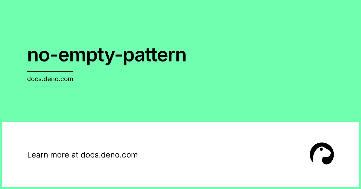 no-empty-pattern