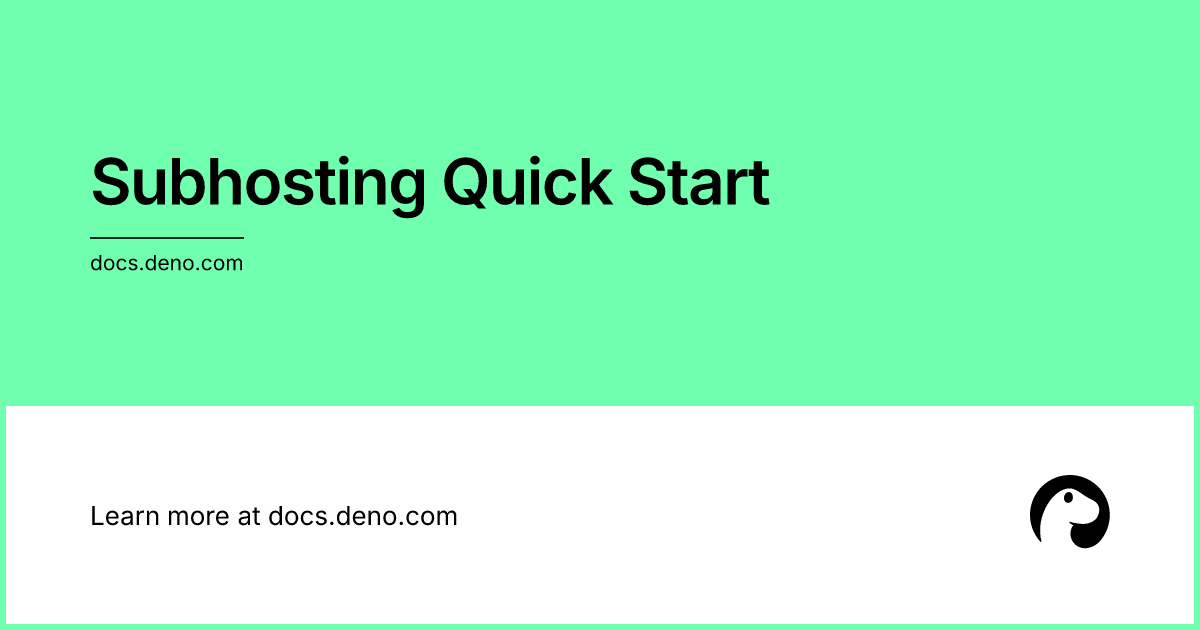 Subhosting Quick Start
